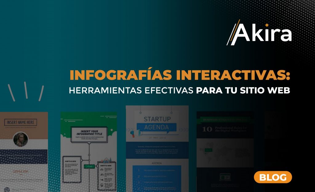 Infografías Interactivas: Herramientas Efectivas para tu Sitio Web » Akira